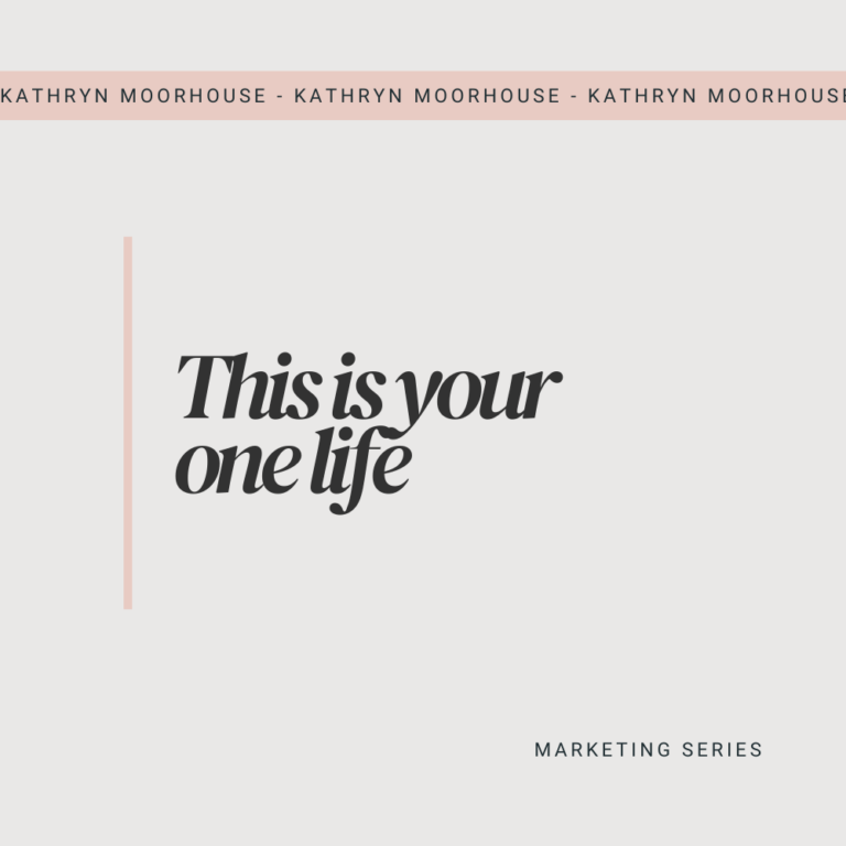 This is your life. Start living it.