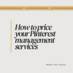 How to price your Pinterest management and VA services: